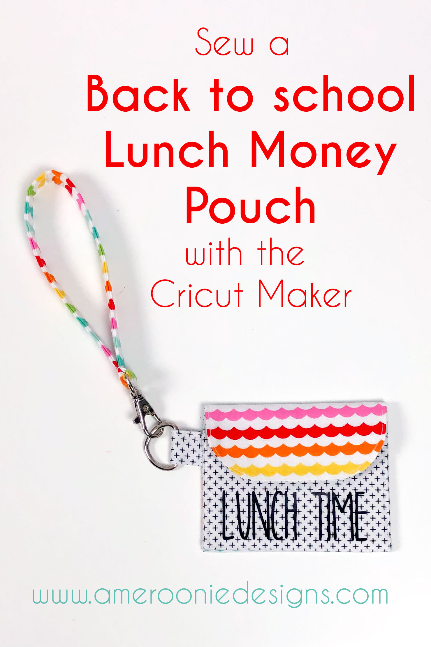 Back to School Lunch Money Pouch with Cricut - Ameroonie Designs
