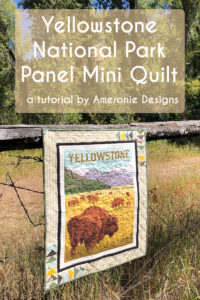 Yellowstone Panel Mini Quilt - Ameroonie Designs