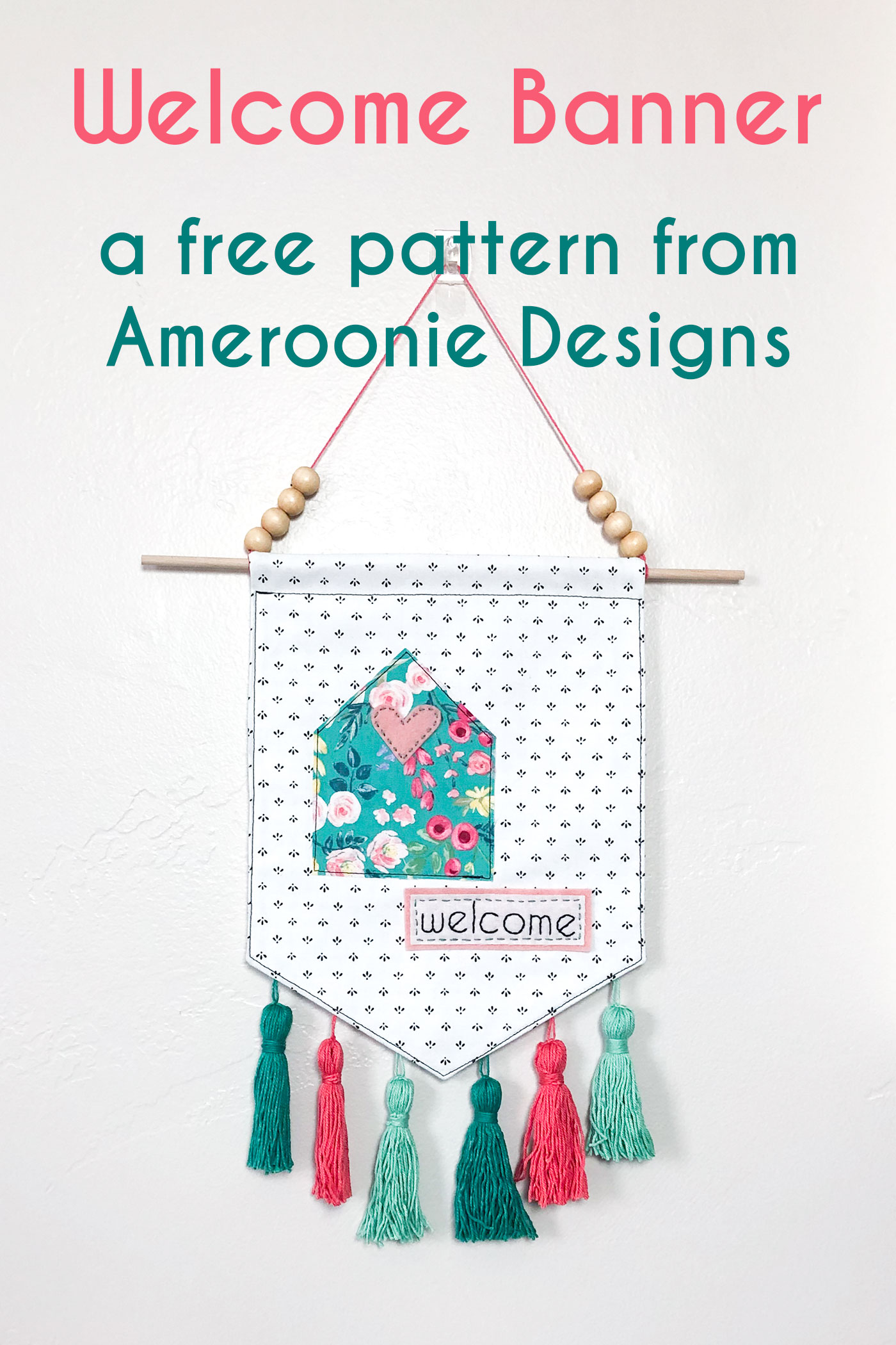 Welcome Wall Banner DIY - Ameroonie Designs free pattern